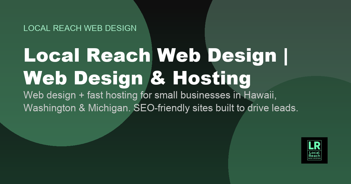 Local Reach Web Design | Web Design & Hosting